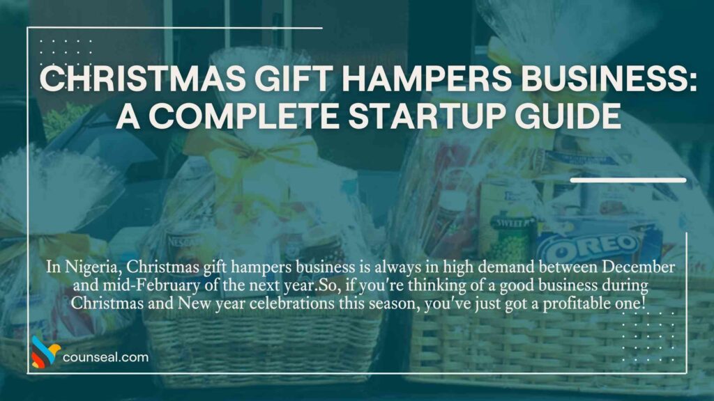 Christmas Gift Hampers Business: A Complete Startup Guide