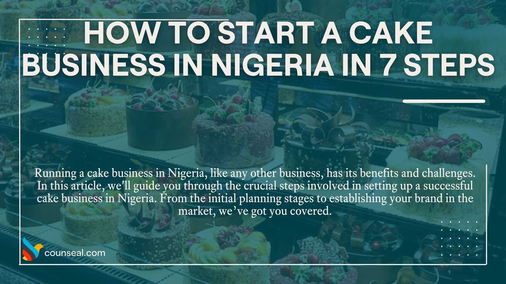 How To Start A Cake Business In Nigeria In 7 Steps (2026 Update)