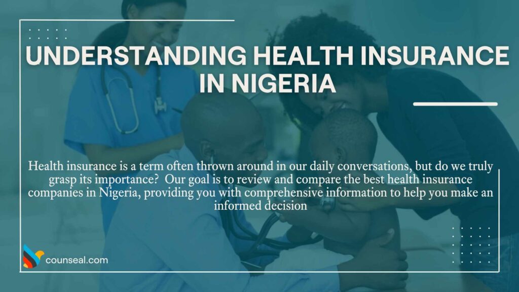 Unlock The Best Health Insurance In Nigeria: A Must-Read Guide