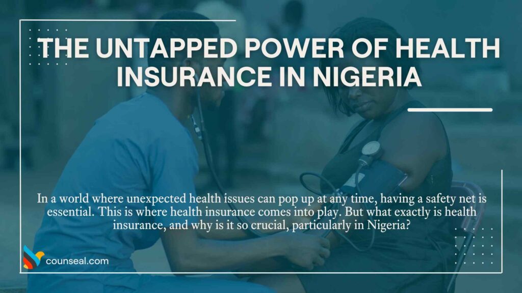 Health Insurance In Nigeria 2026: Plans, Benefits & Challenges