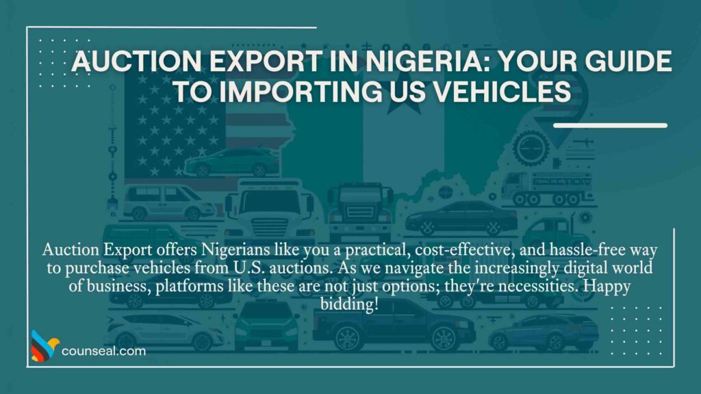Auction Export In Nigeria: Importing US Vehicles (2025)