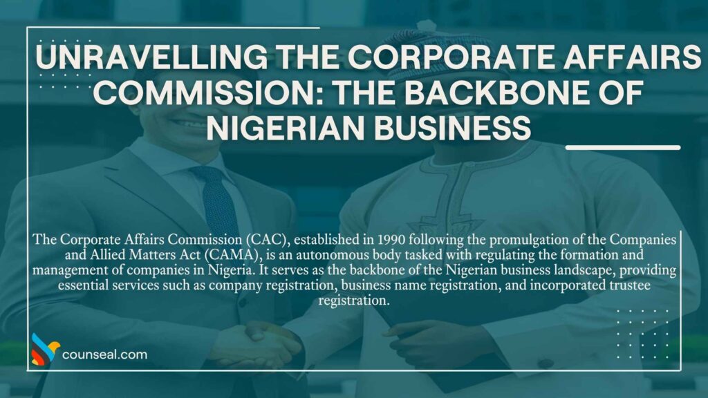 Corporate Affairs Commission (CAC): Backbone Of Nigerian Business For 2026