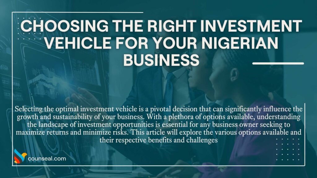 Choosing The Right Investment Vehicle In Nigeria For 2026