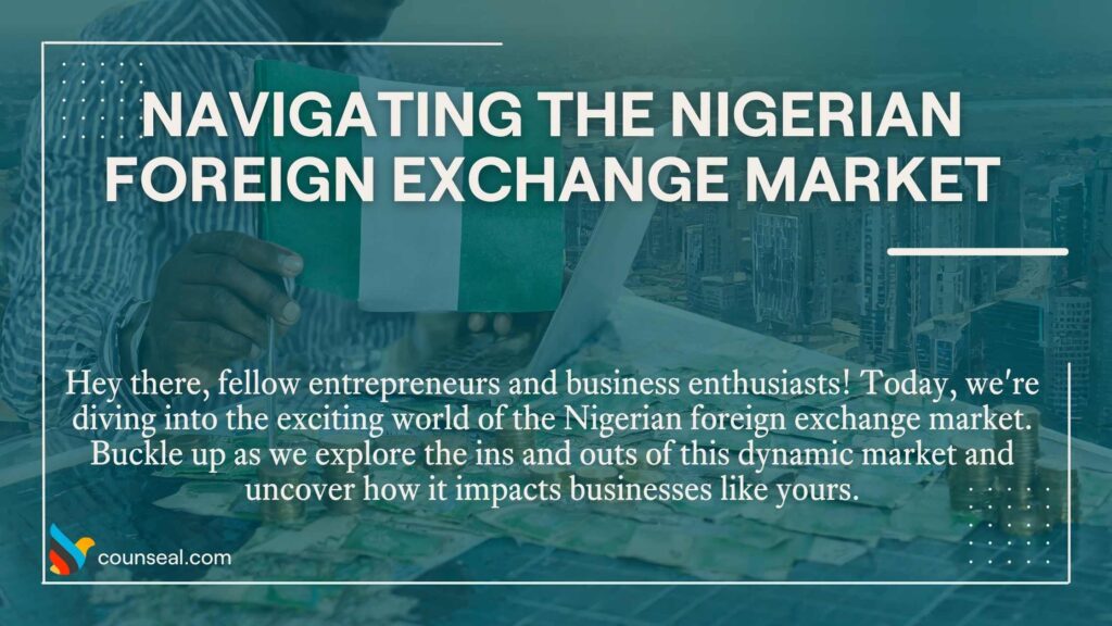 Mastering The Nigerian Foreign Exchange Market [2026 Update]